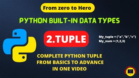 Complete Python Tuple Tutorial From Basic To Advance In One Shot