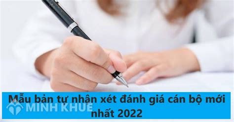 Top 11 nhận xét đánh giá cán bộ mới nhất năm 2022 The first knowledge