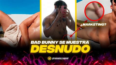 Bad Bunny Enciende La Redes Con Foto Desnudo Youtube