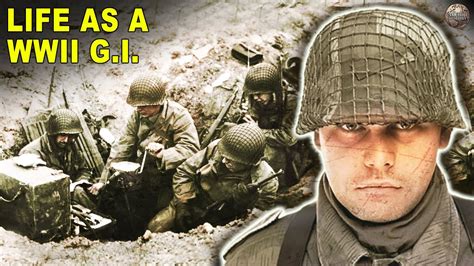 What It Was Like To Be An American G I In WWII YouTube