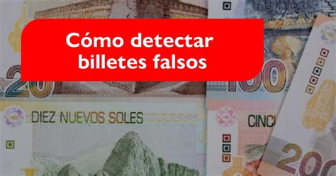 Cómo detectar un billete falso