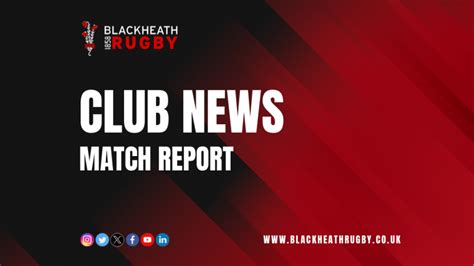 Taunton 33 Blackheath 36 Blackheath Rugby