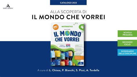 Il Mondo Che Vorrei Sussidiario Delle Discipline Per La Scuola