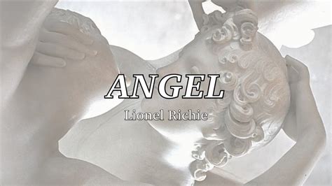 Angel Lionel Richie Lyrics YouTube
