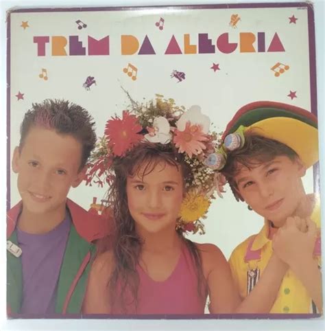Lp Trem Da Alegria 1989 Encarte Parcelamento Sem Juros