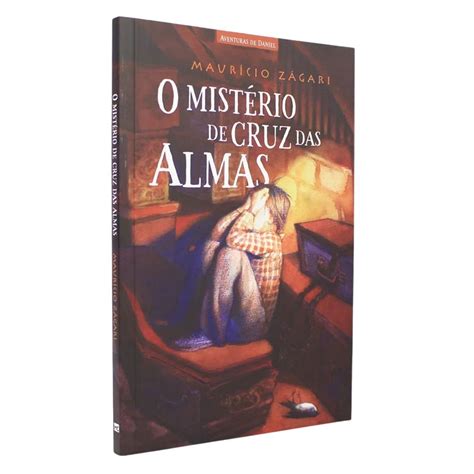 O Mistério de Cruz das Almas Gospel Commerce Sua Livraria