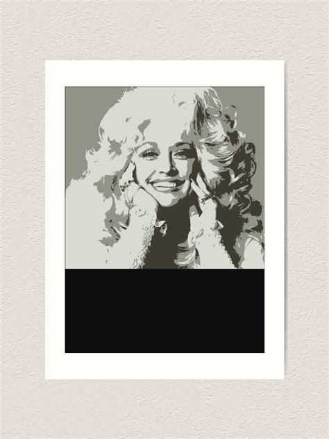 Dolly Parton Illustration Dolly Parton Art And Designs Art Print