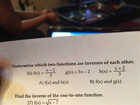solved determine which two functions are inverses of each