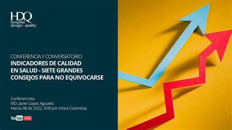 INDICADORES DE CALIDAD EN SALUD SIETE GRANDES CONSEJOS PARA NO