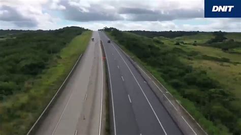 BR 101 em Sergipe O DNIT libera nesta semana mais oito quilômetros