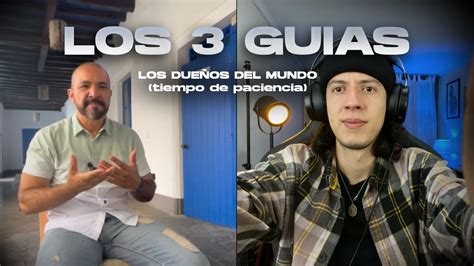 Los Tres Guias Como Prepararnos Para Lo Que Viene Youtube