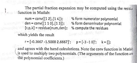 solved the partial fraction expansion may be computed using the residue function in matlab num