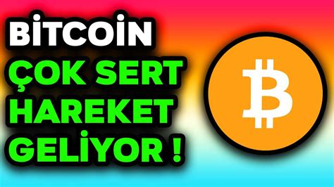BİTCOİN ÇOK SERT HAREKET GELİYOR Bitcoin Analiz YouTube
