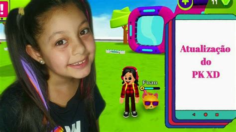 Nova Atualização do PK XD YouTube