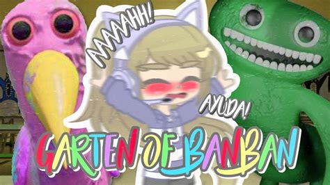 Estoy Hasta La Madre De Este Juego Garten Of Banban Youtube