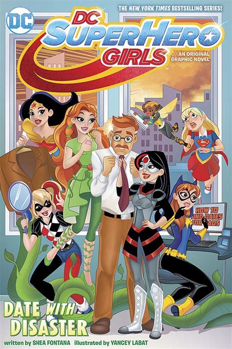 Your Guide To The Dc Super Hero Girls Graphic Novels How To Love Comics