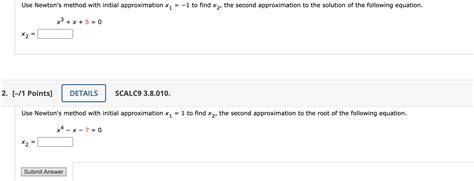 solved use newton s method with initial approximation x1