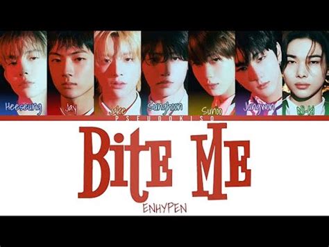 ENHYPEN 엔하이픈 Bite Me Lyrics Color Coded Lyrics Han Rom Eng