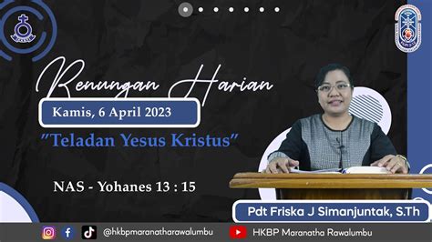Renungan Harian Kamis 6 April 2023 HKBP Maranatha Rawalumbu