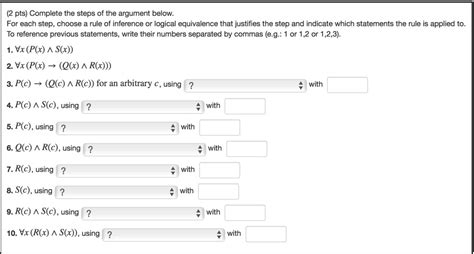 solved 2 pts complete the steps of the argument below for each step choose a rule of