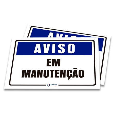 Placa Aviso Em Manutenção Idealle Acrilicos Store