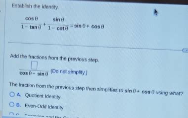 Solved Establish The Identity Cos Tan Sin Cot Sin