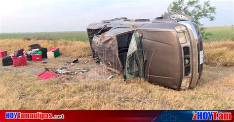 Hoy Tamaulipas Volcadura En Tamaulipas Volcadura En La Carretera