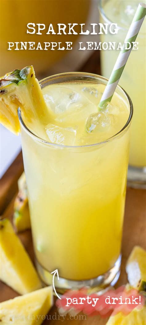 Sparkling Pineapple Lemonade Recipe I Wash You Dry