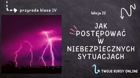 Przyroda klasa 4 Lekcja 22 Jak postępować w niebezpiecznych