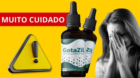 GOTAZIL FUNCIONA MESMO GOTAZIL É BOM GOTAZIL RESULTADOS GOTAZIL ONDE