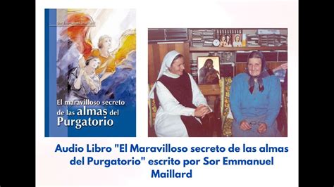 Audio Libro El Maravilloso Secreto De Las Almas Del Purgatorio Por