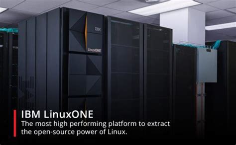 IBM LinuxONE The Most High Performing Platform To Extract The Open