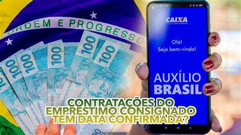 Contratações do empréstimo consignado no Auxílio Brasil já tem DATA