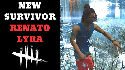 New Survivor Renato Lyra Gameplay No Commentary Dead By Daylight
