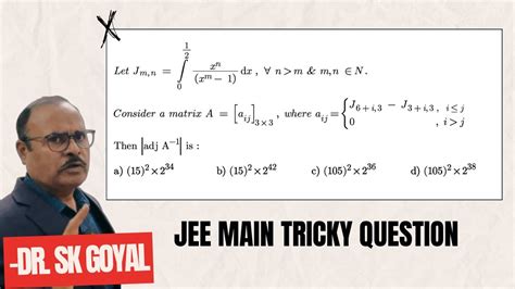 tricky question on matrices and integration asked in jee main 2021 iit jee sk goyal youtube