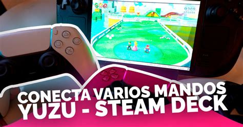 Conecta Varios Mandos A Yuzu En Steam Deck Para Juegos Multi
