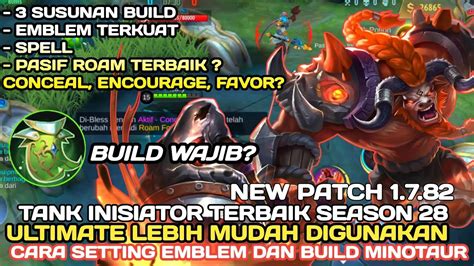 NEW PATCH 1 7 82 CARA SETTING EMBLEM DAN BUILD MINOTAUR TERKUAT 2023