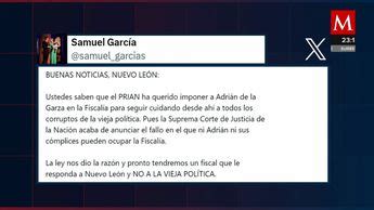 Samuel García reacciona a fallo de SCJN sobre selección de fiscal