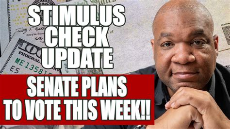 Second Stimulus Check Update News Report Senate Plans To Vote This