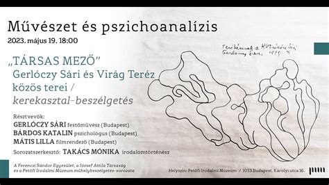 Művészet és pszichoanalízis 20230519 Gerlóczy Sári Virág Teréz YouTube