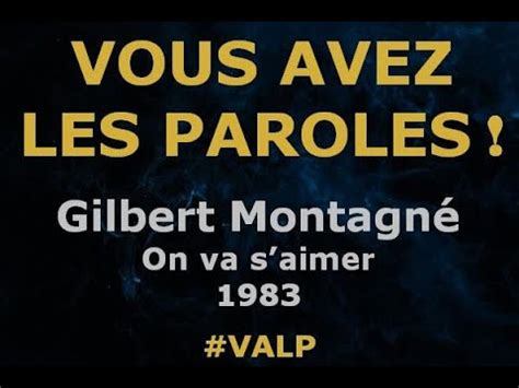 Gilbert Montagné On va s aimer Paroles lyrics VALP YouTube