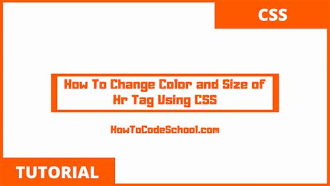 How To Change Color And Size Of Hr Tag Using CSS