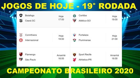JOGOS DE HOJE 19 RODADA CAMPEONATO BRASILEIRO 2020 SÉRIE A YouTube
