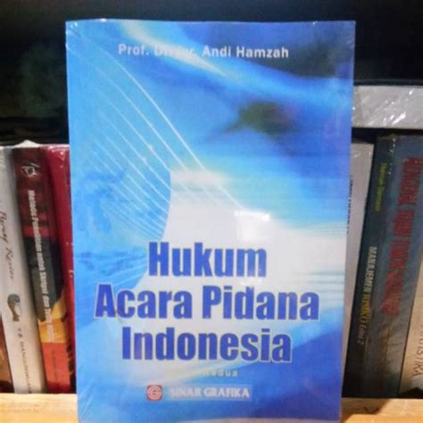 Jual HUKUM ACARA PIDANA INDONESIA ANDI HAMZAH EDISI KEDUA Shopee