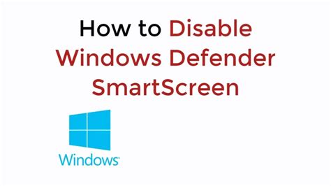 How To Disable Windows Defender Smartscreen Updated Youtube