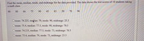 solved find the mean median mode and midrange for the