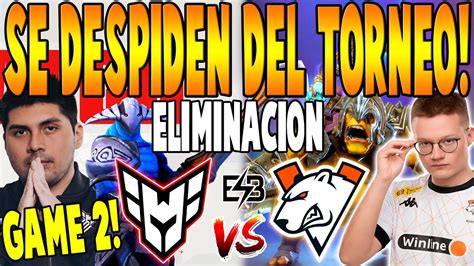 Heroic Vs Virtus Pro Game Bo Eliminacion K Vs Kiritych Pgl