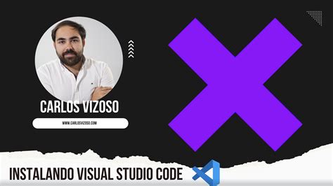 Masterclass Api Instalando Visual Studio Code La Innovaci N