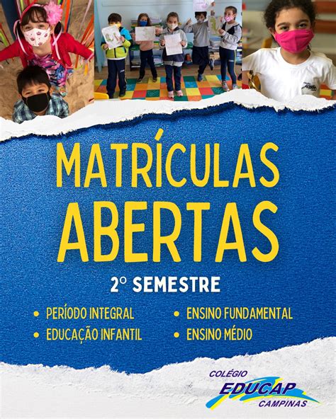 Matrículas Abertas Colégio Educap