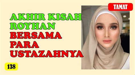 Akhir Kisah Roy Bersama Pondok Pesantren Cerita Dewasa Part Youtube